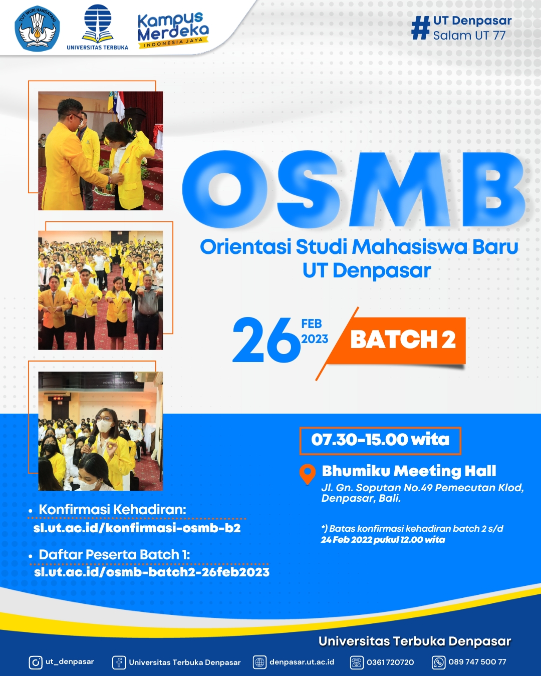 Orientasi Studi Mahasiswa Baru (OSMB) Smt Genap 2022/23 (2023.1) Batch ...