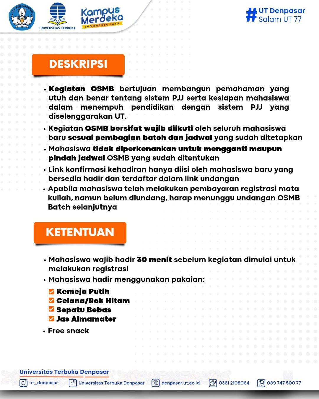 OSMB Batch 2 Semester 2024/2025 Ganjil - Universitas Terbuka Denpasar