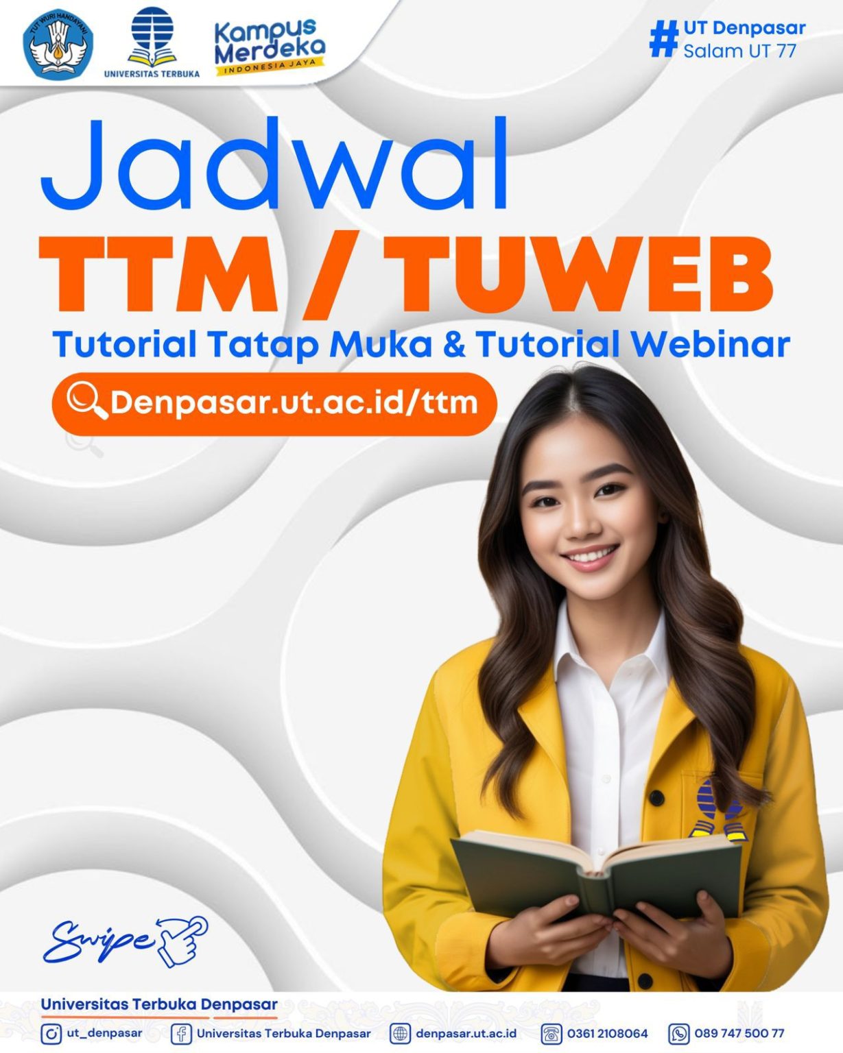 Jadwal TTM dan Tuweb UT Denpasar Semester 2024/2025 Ganjil - Universitas Terbuka Denpasar
