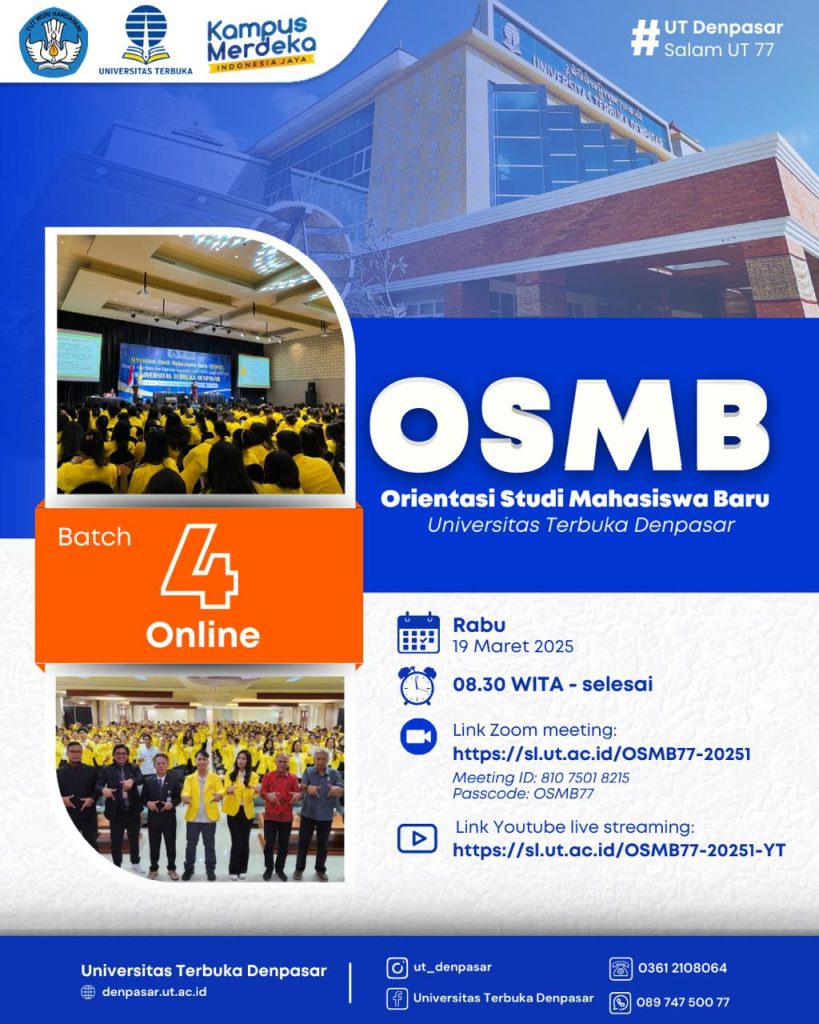 OSMB Batch 4 2024/2025 GENAP - Universitas Terbuka Denpasar