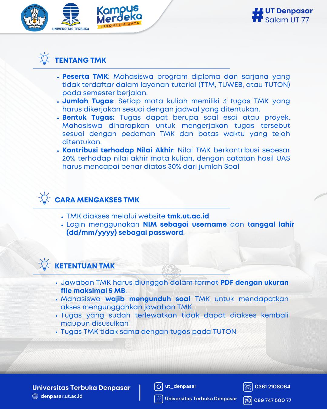 TMK Semester 2024/2025 Genap - Universitas Terbuka Denpasar